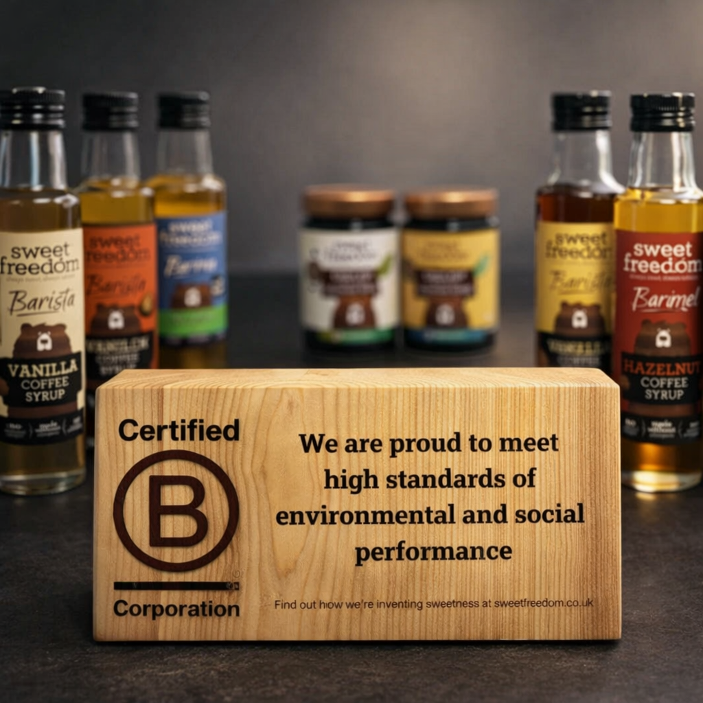 what being a B Corp actually means for the food you eat – Sweet Freedom